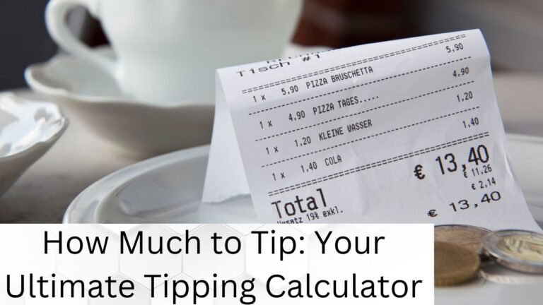 How Much to Tip: Your Ultimate Tipping Calculator - Tipping101